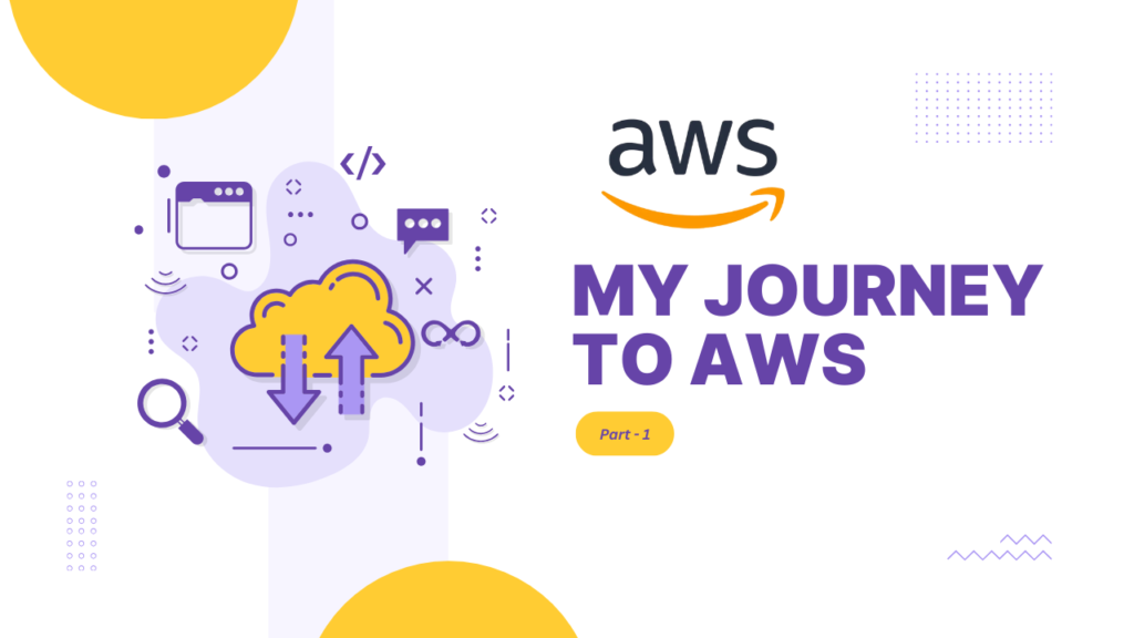 My Journey to AWS (Part 1) | Learning IAM – A Beginner’s Starting Point – Akramul Hasan
